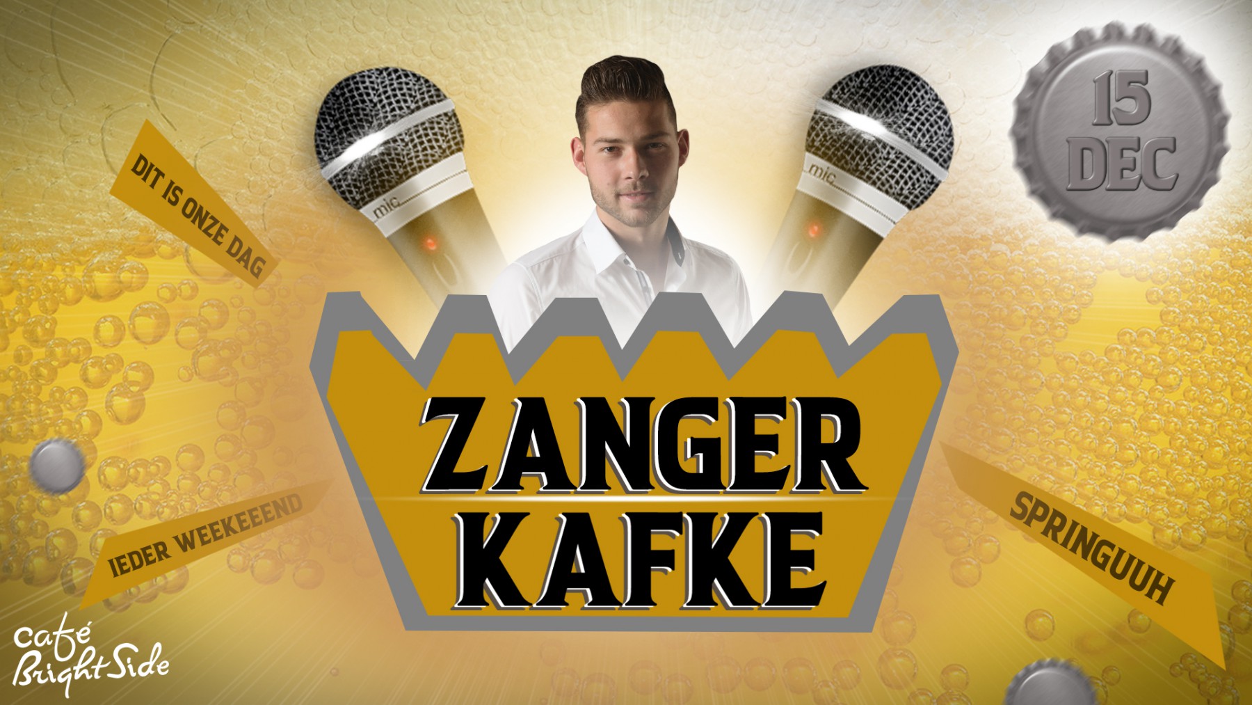 Zanger Kafke in Café Bright Side